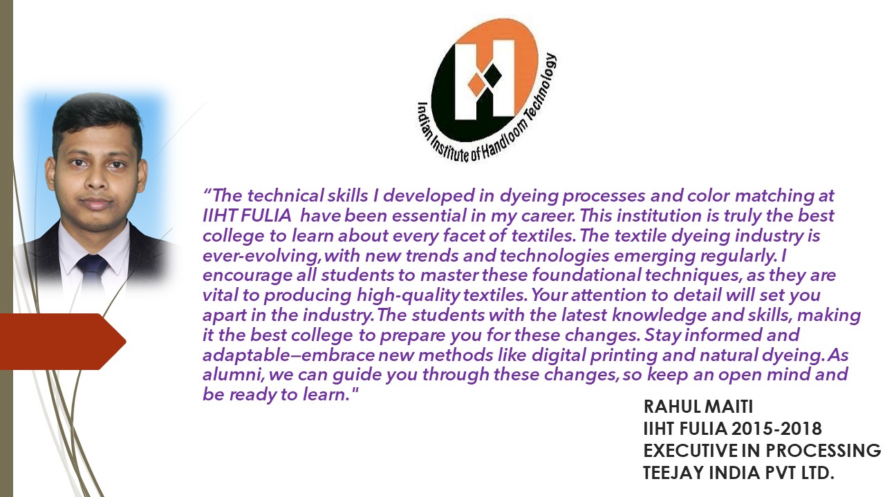 Indian Institutes of Handloom Technology - Fulia
